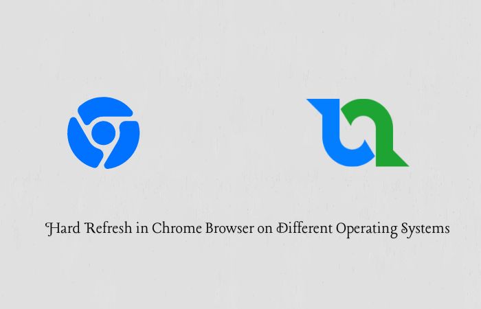 Hard Refresh in Chrome Browser on Different Operating Systems ...