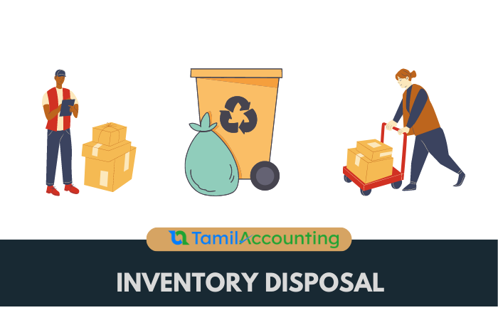 Inventory Disposal in ERP - TamilAccounting